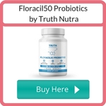 Floracil 50 Probiotics Review - Beat Candida